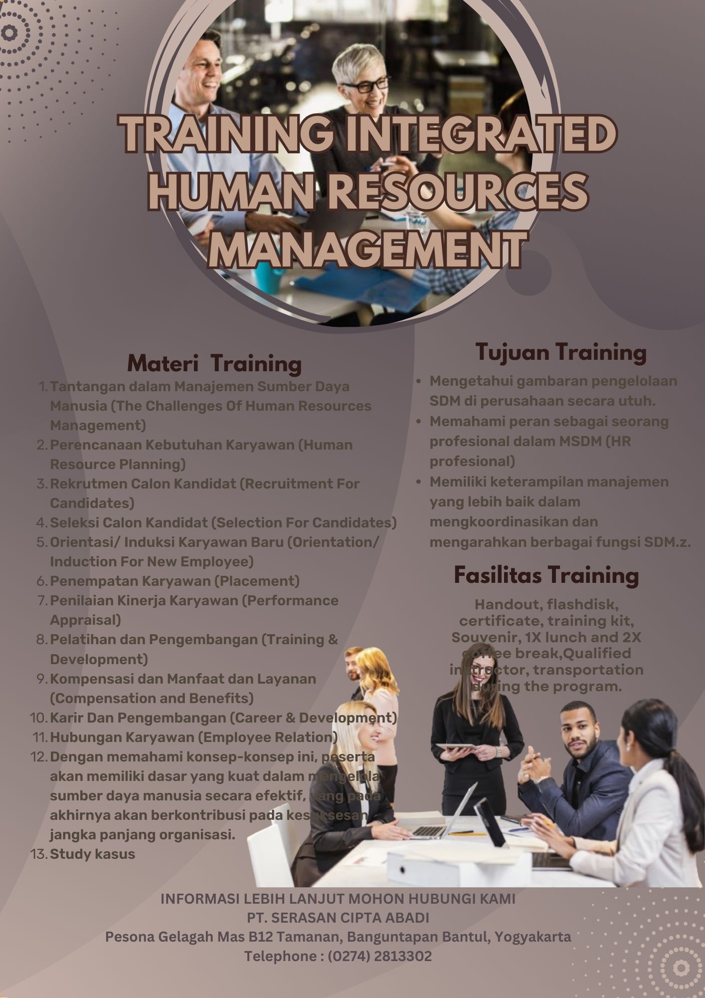 INTEGRATED HUMAN RESOURCES MANAGEMENT – Serasan Cipta Abadi
